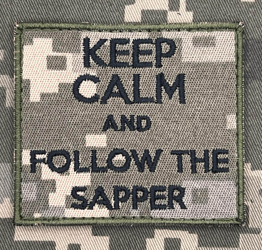 Шеврон ceep calm and follow sapper вишивка
